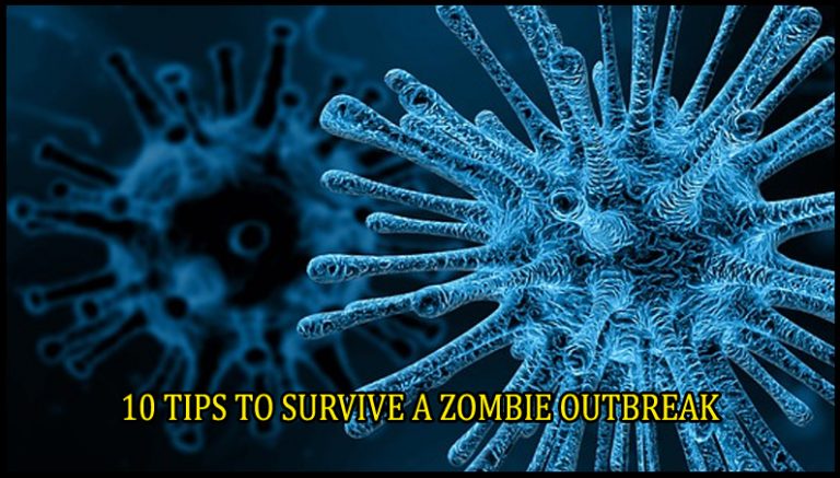 10 TIPS TO SURVIVE A ZOMBIE OUTBREAK – ZombieMall.com